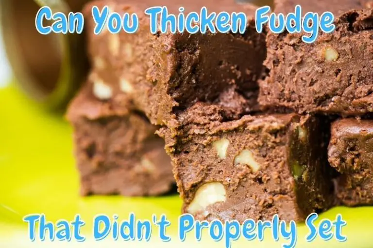 The Best Ways to Thicken Your Fudge: Fixing Runny Fudge – Baking Nook ...